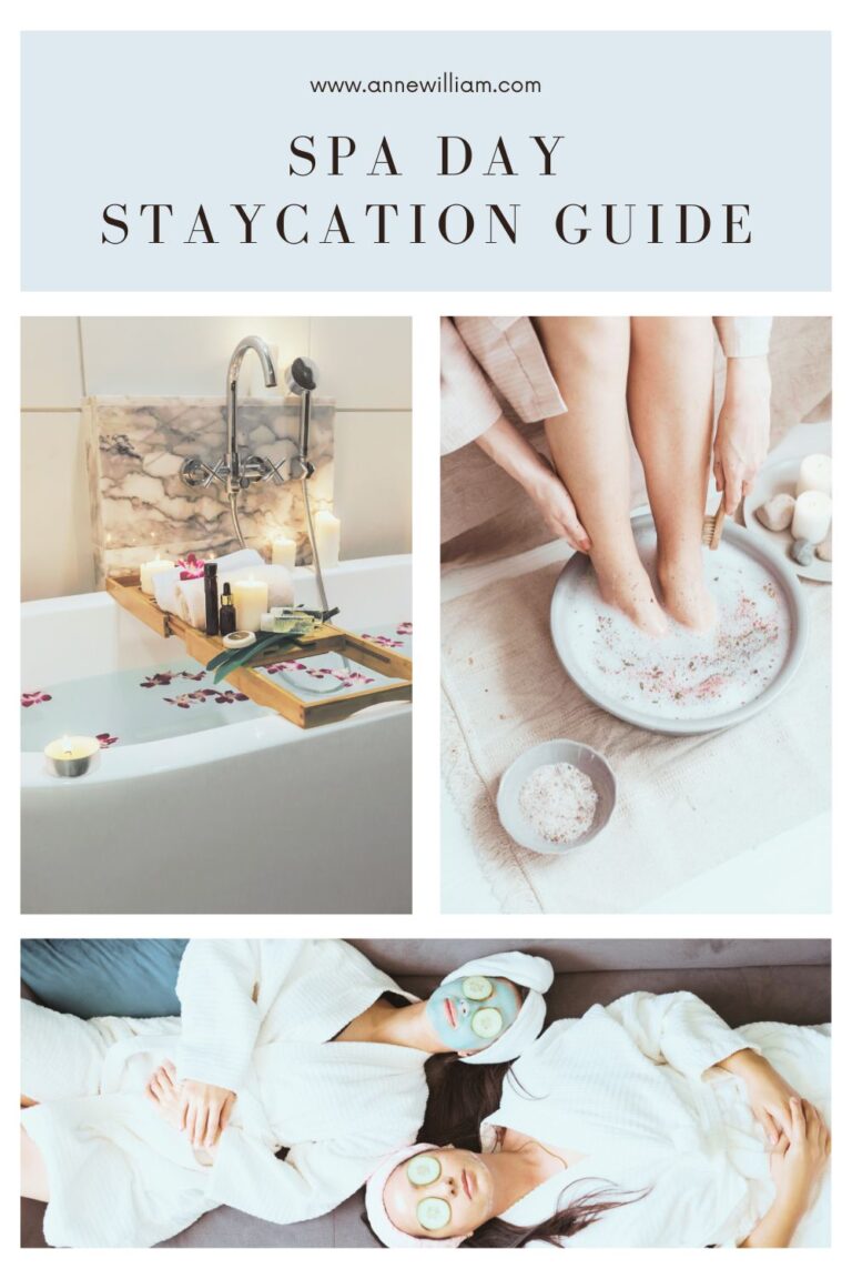 Spa Day Staycation Guide - Anne William